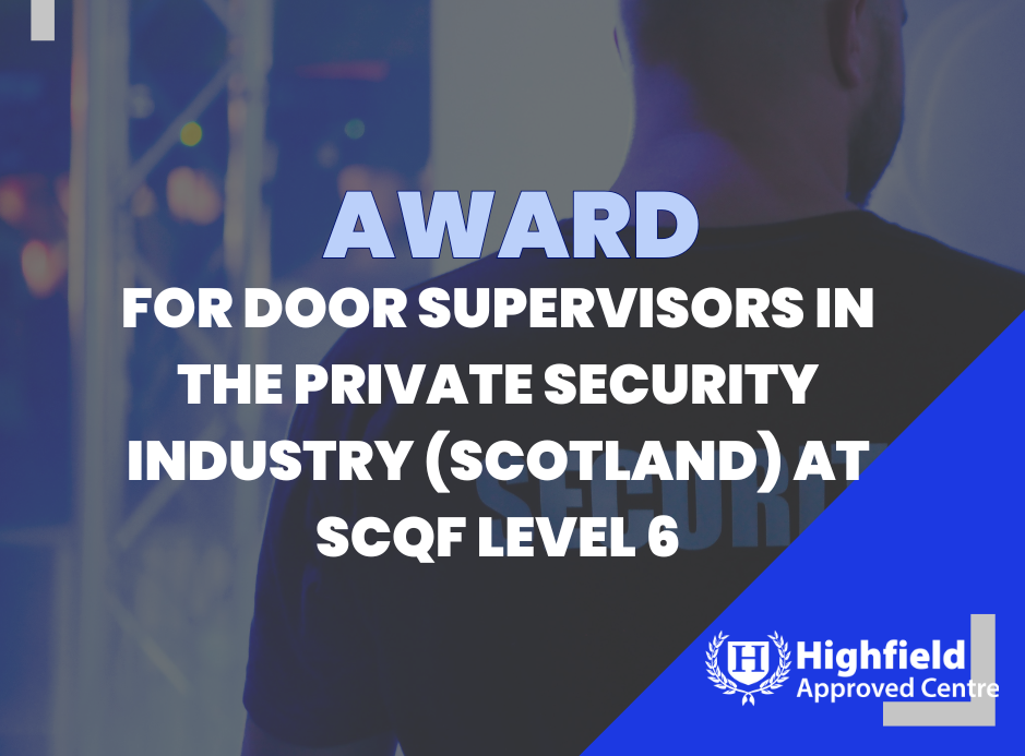 Door Supervisor Training — Hawkhill Training Services